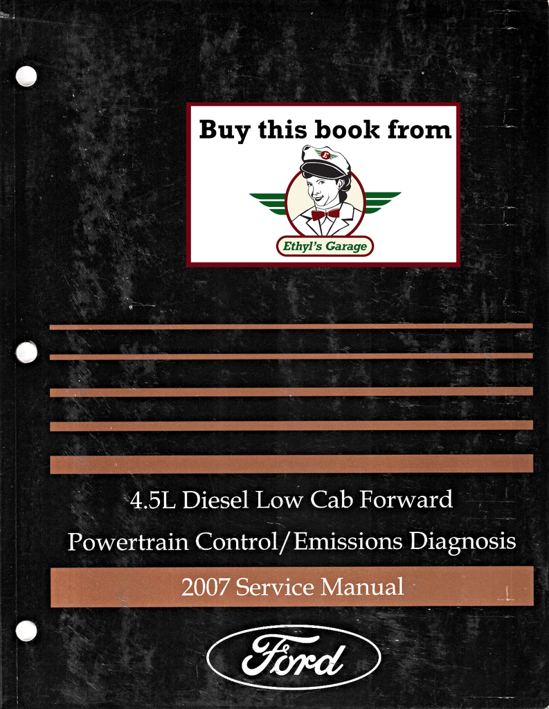 2007 Ford 4.5L Diesel Low Cab Forward Powertrain Control/Emission Diag